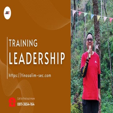 PENTINGNYA TRAINING LEADERSHIP, WA 0811-3654-164 SURABAYA | PPT