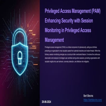 Enhancing Security With Session Monitoring In Privileged Access