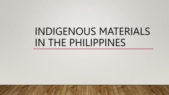 Contemporary Philippine Arts from the Regions - Local Materials | PPTX