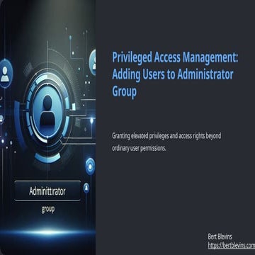 Managing Administrator Group Additions for Enhanced IT Flexibility | PPT
