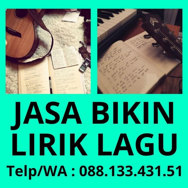 WA 088.1334.3151 Jasa Pembuat Lirik Musik Lirik Lagu di Surabaya | PDF