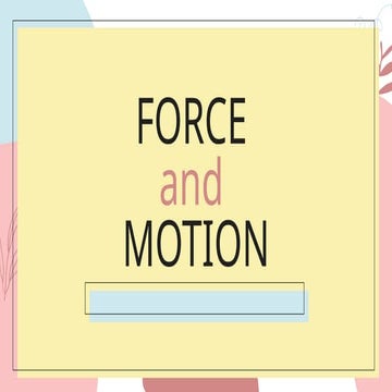 886.-FORCE-LAW-OF-MOTION-v2-1-1 (1).pptx