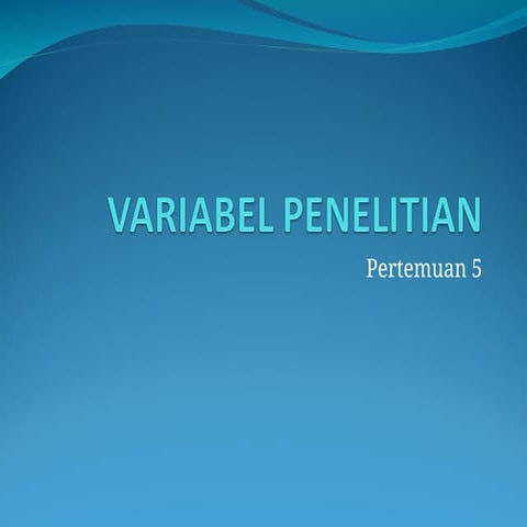 Cara Menentukan VARIABEL-PENELITIAN .ppt
