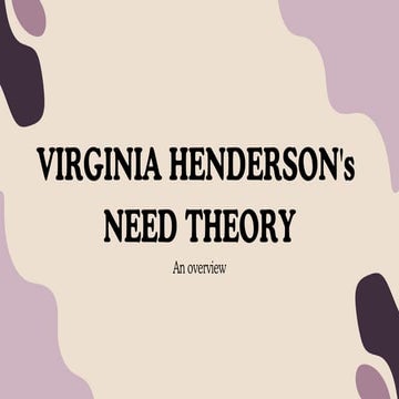 6.- Virginia Hendersons_Need_Theory.ppt nursing | PDF