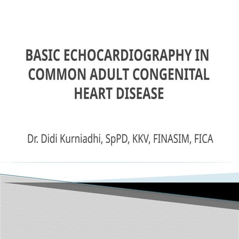 6. Echo in Adult congenital Puski Dr Didi.pptx