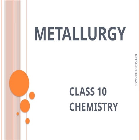 6.Metallurgy.pptx suitable for class 12 students cbse | PPT
