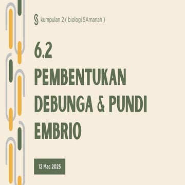6.2 pembentukan debunga & pundi embrio.pdf.pdf