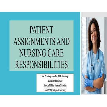 PATIENT ASSIGNMENTS AND NURSING CARE RESPONSIBILITIES.pptx