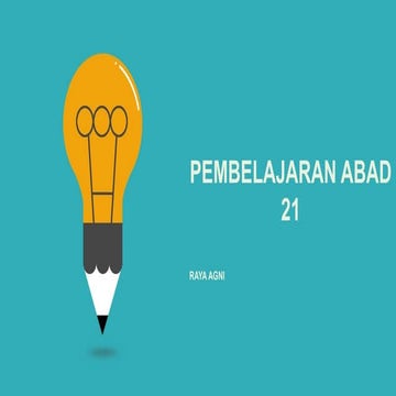6. Pembelajaran Abad 21.pptx 12345678987 | PPTX