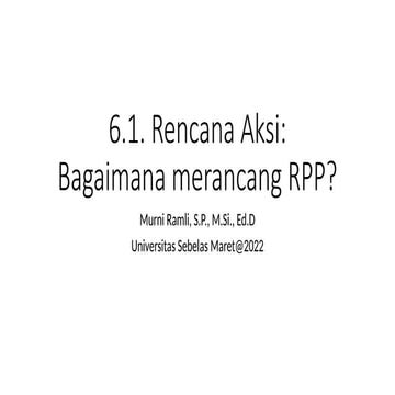 6.1. Rencana Aksi- Prinsip Menyusun RPP.pptx