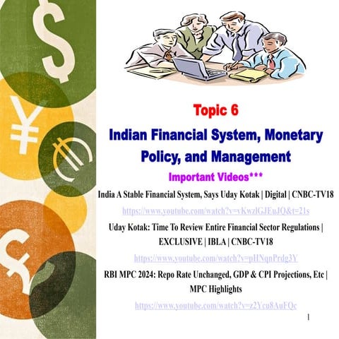 6. Financial System, Monetary Policy& Management.pptx