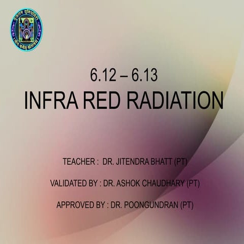Infrared radiation (irr) | PPTX