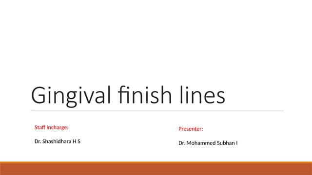 Different gingival finish lines (margins) of crowns and bridges | PPTX