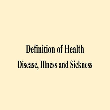 6.1 Definition of health, disease, illness and sickness.pptx