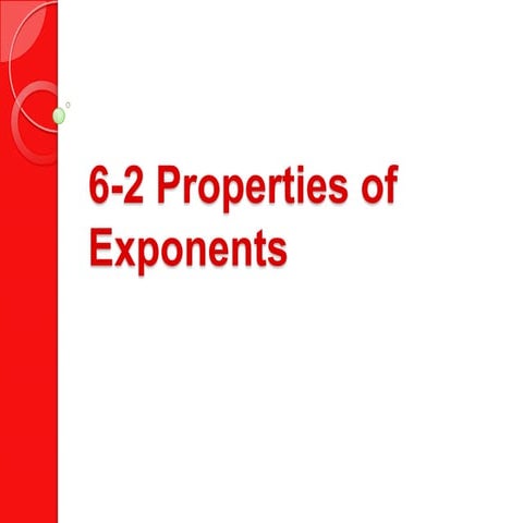 6 2 properties of exponents | PPT