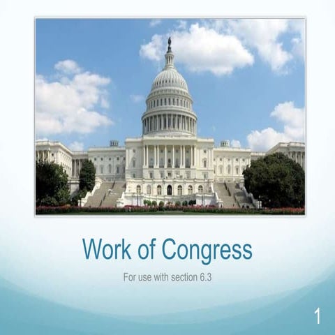 Work of Congress (6.3) | PPTX