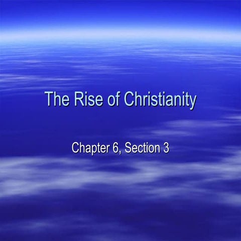 6 3 the rise of christianity (1) | PPT