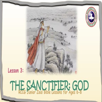 6-8Lesson 3 - THE SANCTIFIER_ GOD (2024).pptx | Christianity | Religion ...