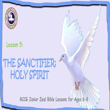 6-8Lesson 5 - THE SANCTIFIER_ HOLY SPIRIT (2024).pptx