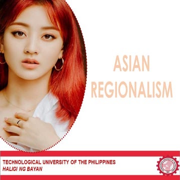 Asian Regionalism presentation (Asian category) | PPTX