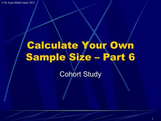 Sample size calculation for cohort studies | PPT