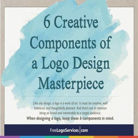 6 Creative Components of a Logo Design Masterpiece | PPT | Free Download