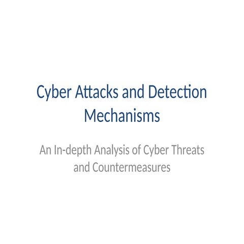 Cyber Attacks - understand the different types of attacks | PPTX