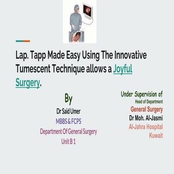 Lap. Tapp Made Easy Using The Innovative Tumescent Technique | PPTX