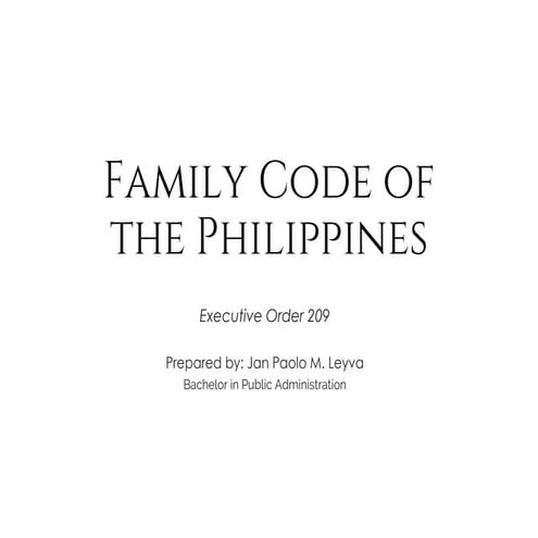 Family Code of the Philippines: Executive Order 209 Title IX Parental ...
