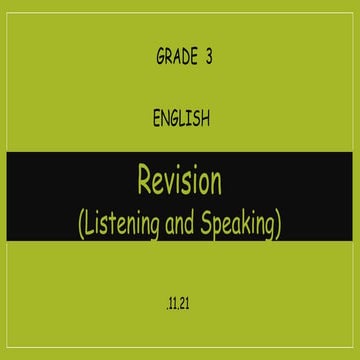 6- GR3- ENG- REVISION- LISTENING AND SPEAKING.pptx