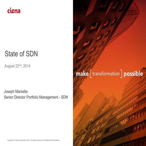 TFI2014 Session I - State of SDN - Joseph Marsella | PPT
