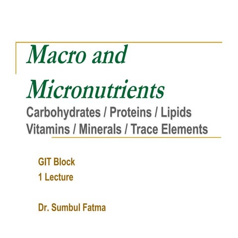 6-Macro and Micronutrientsssssslmdldm .ppt