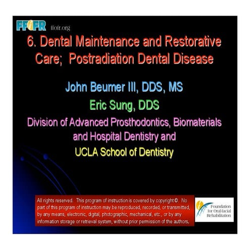 6.maintenance, restorative care and postradiation dental disease | PDF