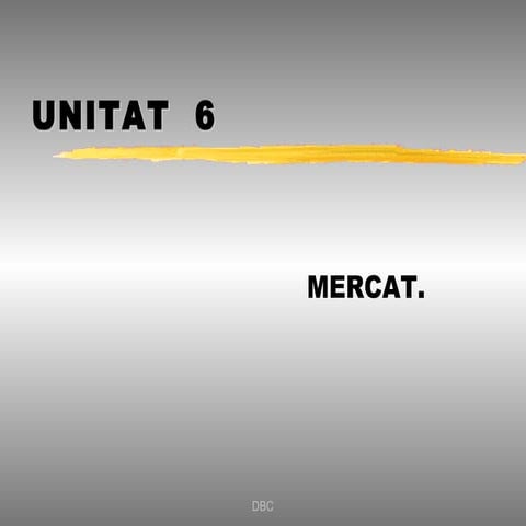 6. mercat. | PPT