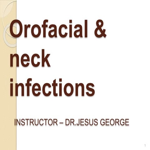 6 orofacial & neck infections | PPT