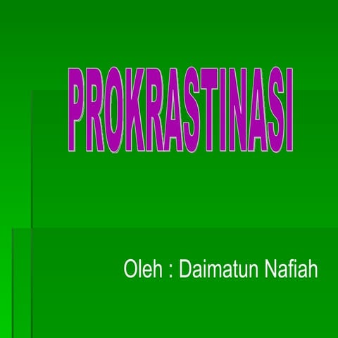 6. prokrastinasi | PPT