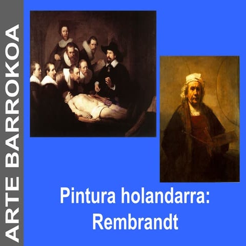 Rembrandt. Pintura barrokoa | PPT