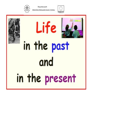 6.roč. life in past and now | PPT