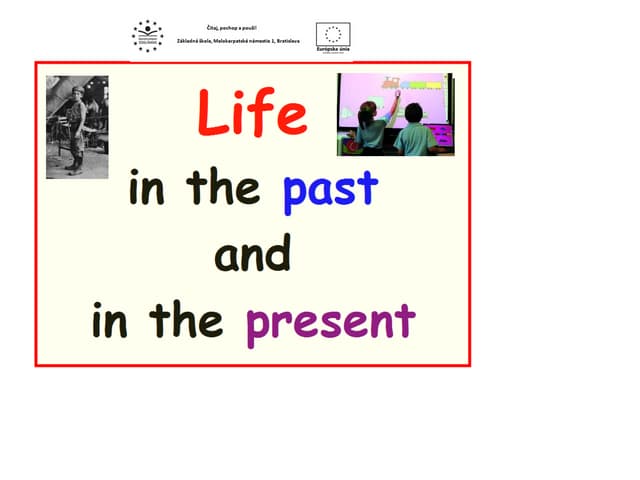Ways of life in past and present | PPT