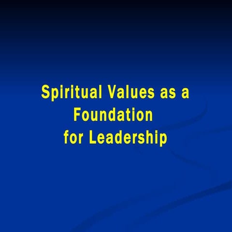 Spiritual Values and Leadership | PPT