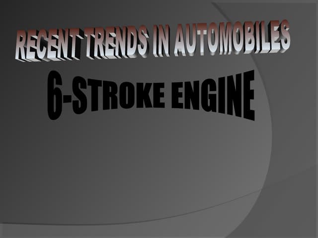 A Seminar Report On Six Stroke Engine | PDF