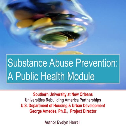 Substance Abuse Prevention: A Public Health Module | PPT