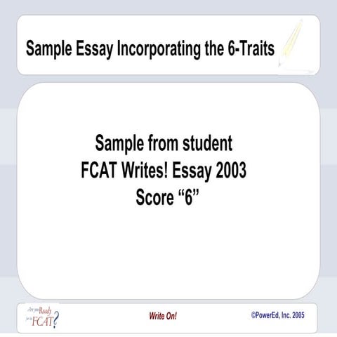 6-Traits-Sample-Essay.ppt Sample essays written by students | PPT