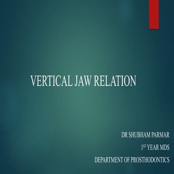 Vertical jaw relation in Complete Dentures- Kelly | PPTX