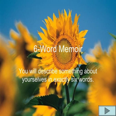 6 word memoir | PPT