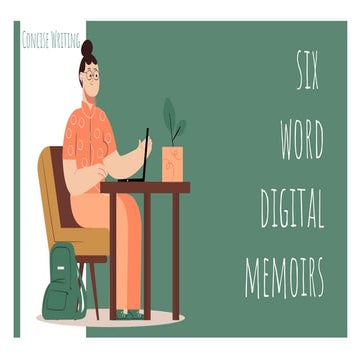 6-Word Memoirs English Presentation for students | PDF