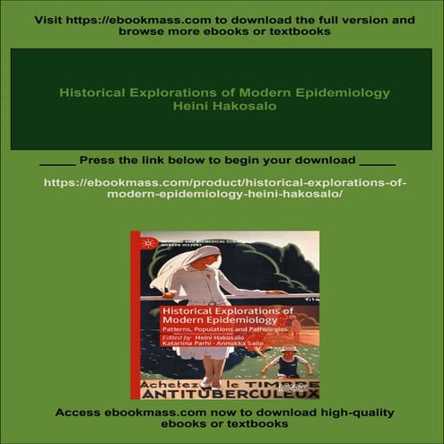 Historical Explorations of Modern Epidemiology Heini Hakosalo | PDF