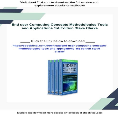 End user Computing Concepts Methodologies Tools and Applications 1st Edition Steve Clarke | PDF