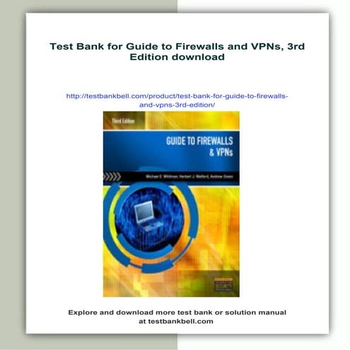 Test Bank for Guide to Firewalls and VPNs, 3rd Edition | PDF