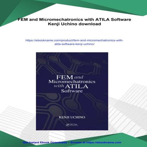 FEM and Micromechatronics with ATILA Software Kenji Uchino | PDF